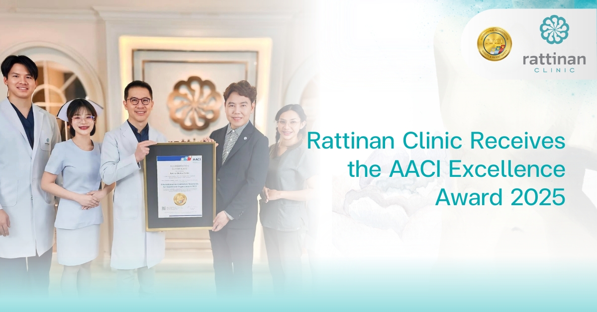 Rattinan Clinic Honored with the AACI Excellence Award 2025 and ...